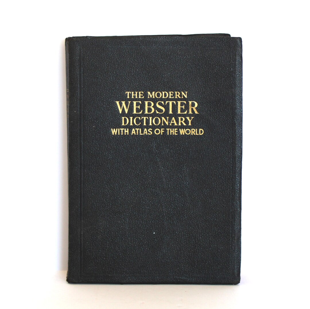 The MODERN WEBSTER DICTIONARY With Atlas of the World 1940 World ...