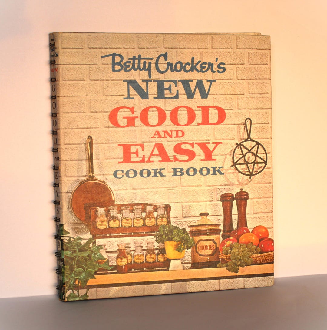 Betty Crocker's NEW GOOD and EASY Cook Book 1962 First Edition, 4th ...