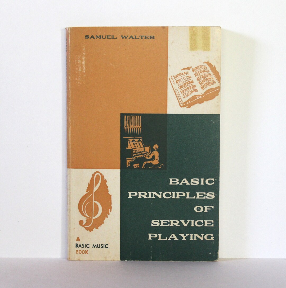 Basic Principles of Service Playing by Samuel Walter (softcover, 1963 ...