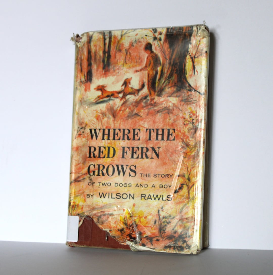 Where the Red Fern Grows by Wilson Rawls hardcover, 1961 First Edition ...