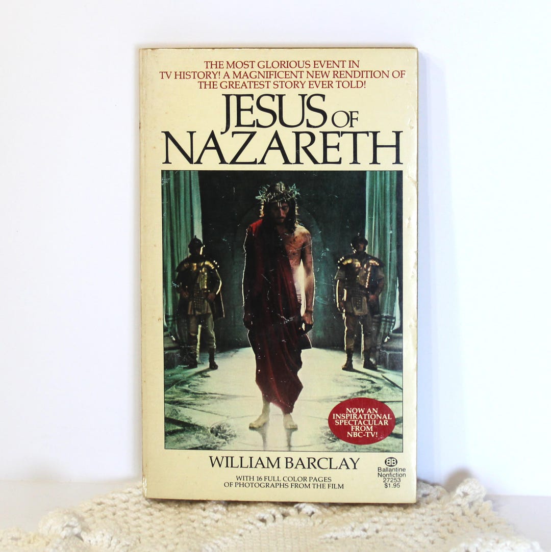 JESUS OF NAZARETH by William Barclay (paperback, 1977) Ballantine Books ...