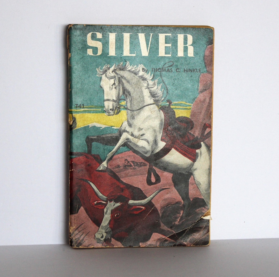 SILVER by Thomas C Hinkle 1956 Vintage TAB Book Children's Western - Etsy