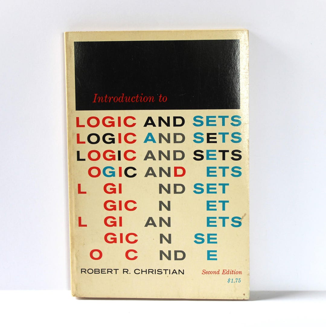Introduction to Logic and Sets by Robert R. Christian (softcover, 1965 ...