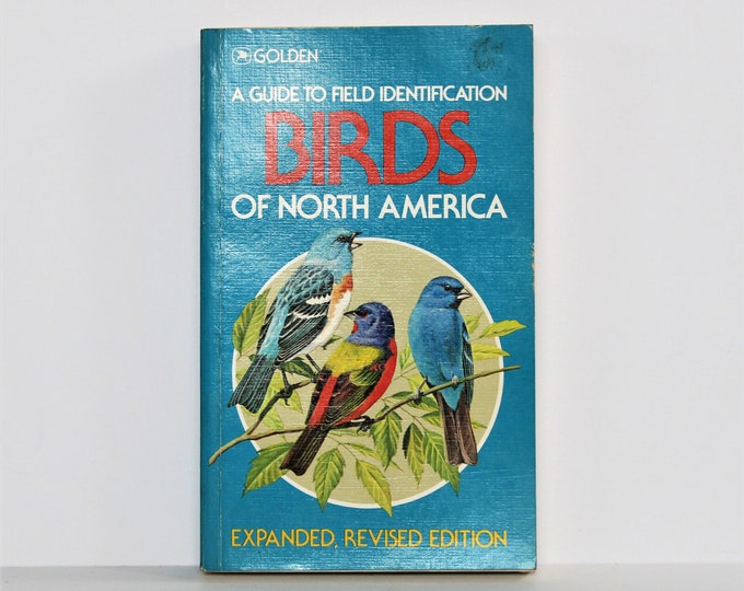 Vintage 1983 A Golden Guide to Field Identification Birds of North ...