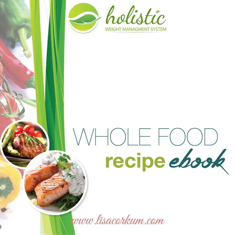 Holistic Weight Management System Printable Recipes Meal Plans Grocery ...