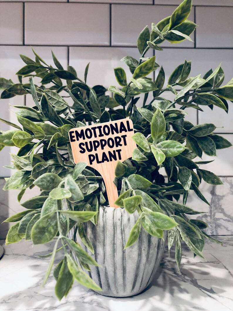 Emotional Support Plant Funny Plant Marker Tag Identification Woodgrain ...