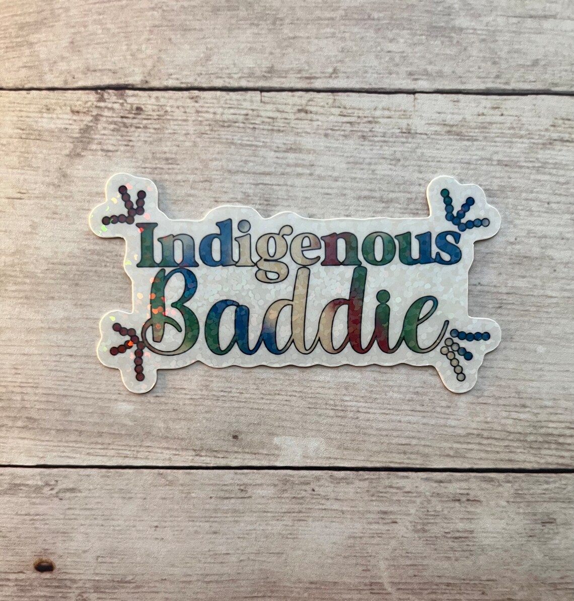 Indigenous Baddie Holographic Vinyl Sticker - Etsy