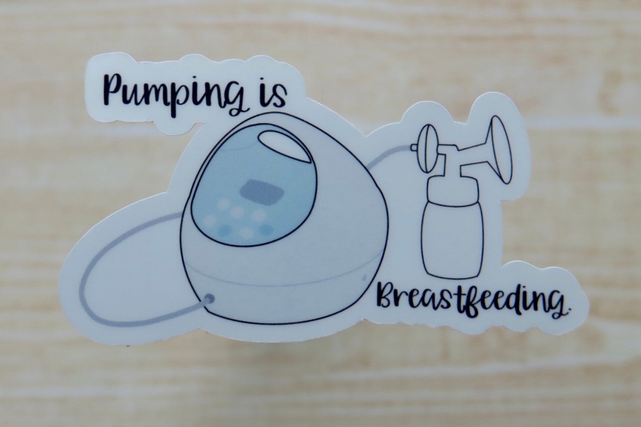 Pumping is Breastfeeding Vinyl Sticker Mother Pumper - Etsy