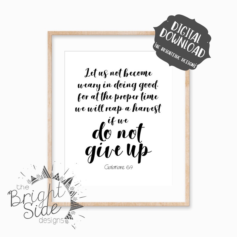 Let Us Not Become Weary in Doing Good, Galatians 6:9, Bible Verse Wall ...