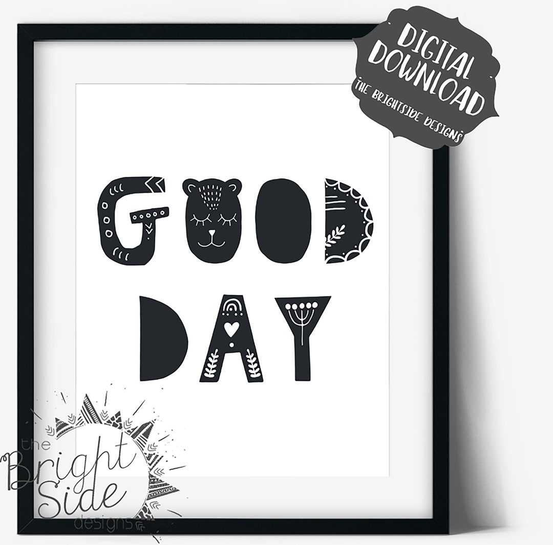 Good Day; Children’s Wall Art Printable; Digital Download - Etsy