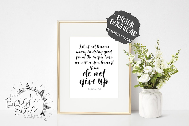 Let Us Not Become Weary in Doing Good, Galatians 6:9, Bible Verse Wall ...