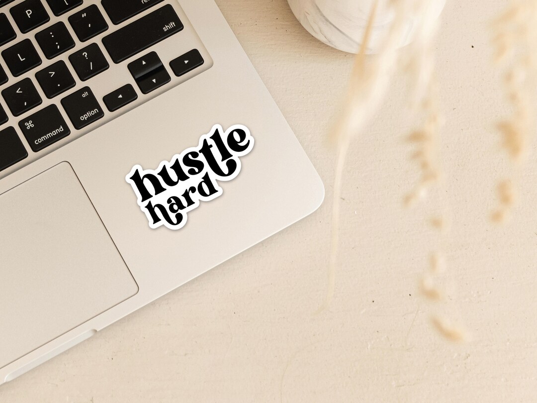 Hustle Hard Vinyl Sticker and Decal - Etsy