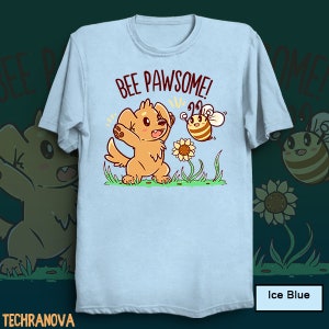 Bee Pawsome - Dog and Bumblebee T-shirt // Cute Puppy Shirt // Cute Bee ...