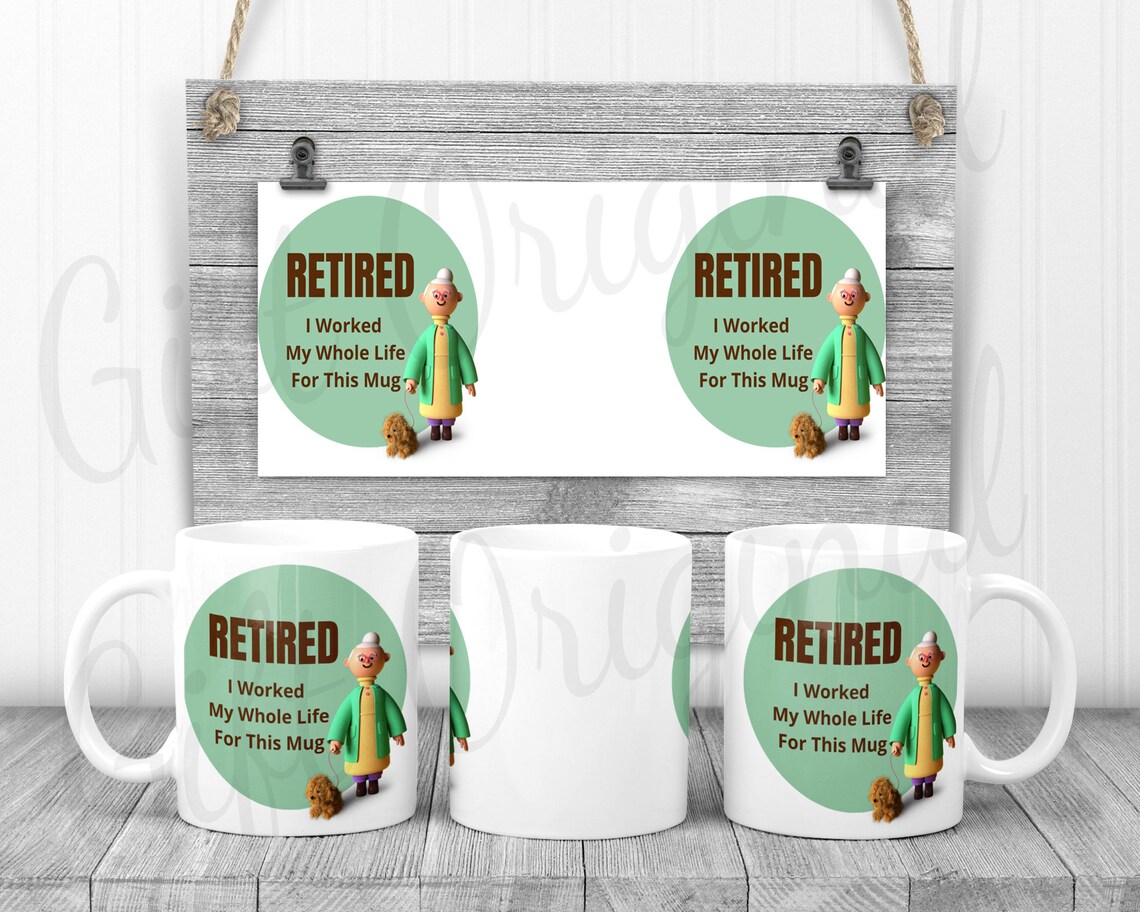 Retirement Mug Design: Funny Retiring Colleague Gift (PNG Digital ...