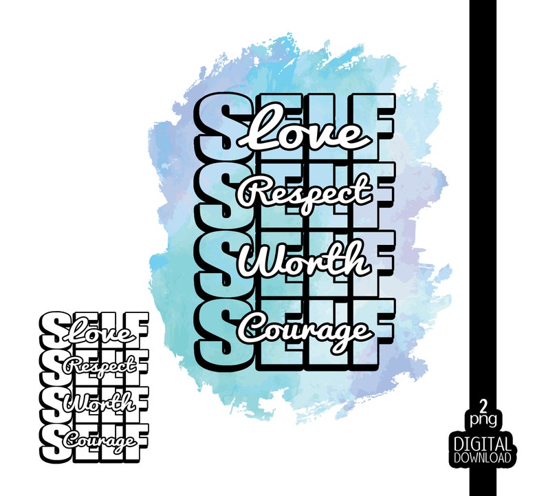 Self Love Png, Self Love., ,self Worth Png, Png for Shirt, T-shirt ...