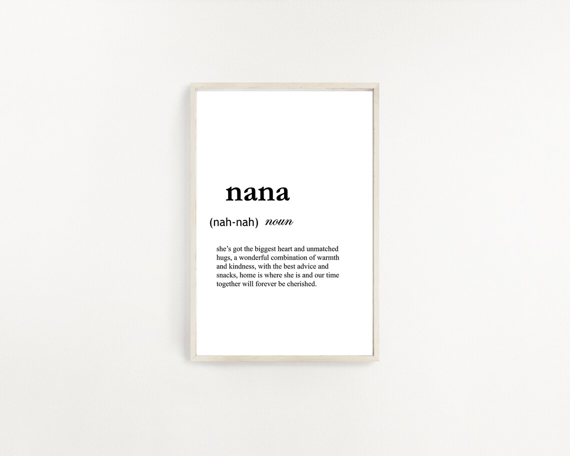 Nana Print, Nana Definition, Granny Print, Grandma Wall Art, Digital ...