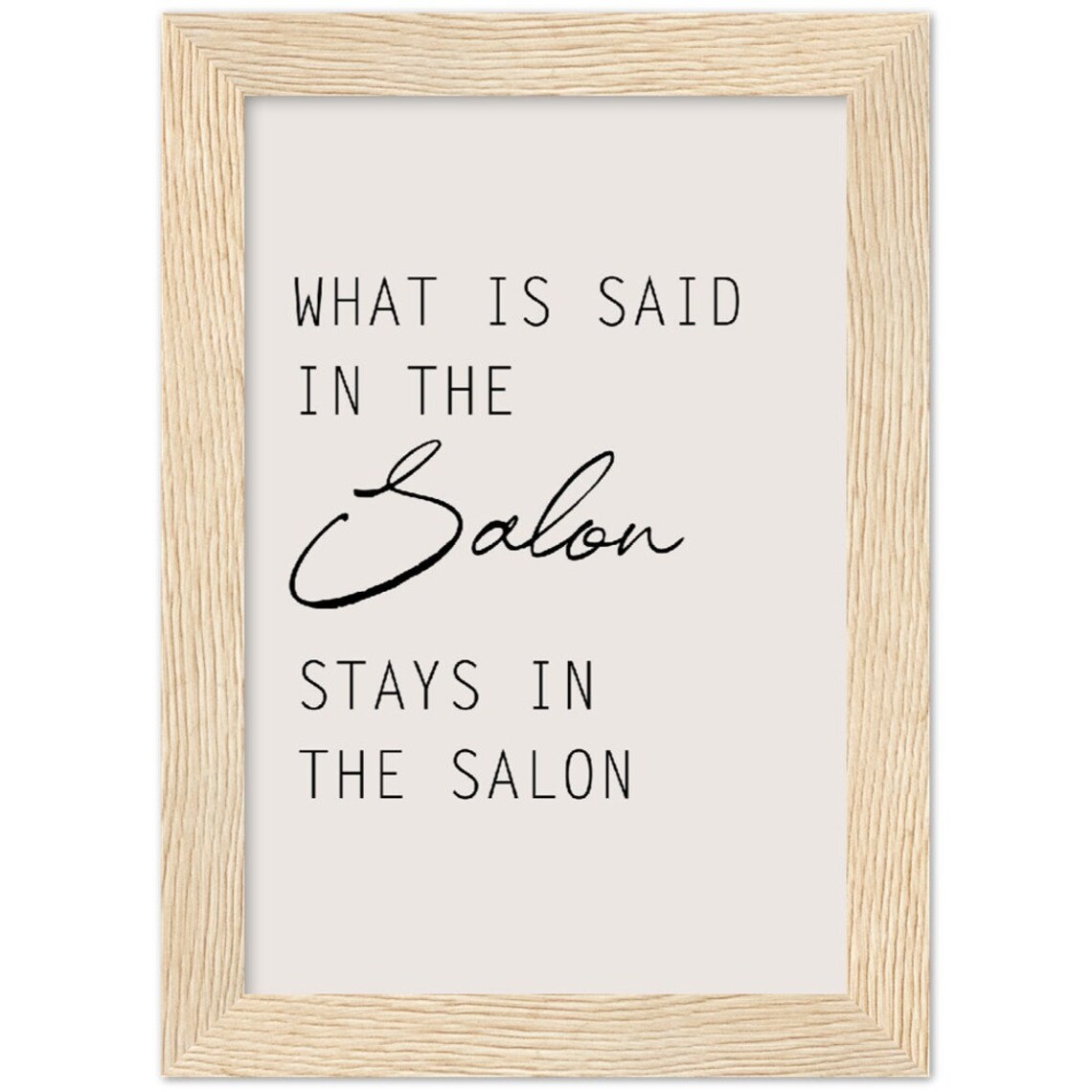 What is Said in the Salon Stays in the Salon FRAMED POSTER, Salon Print ...