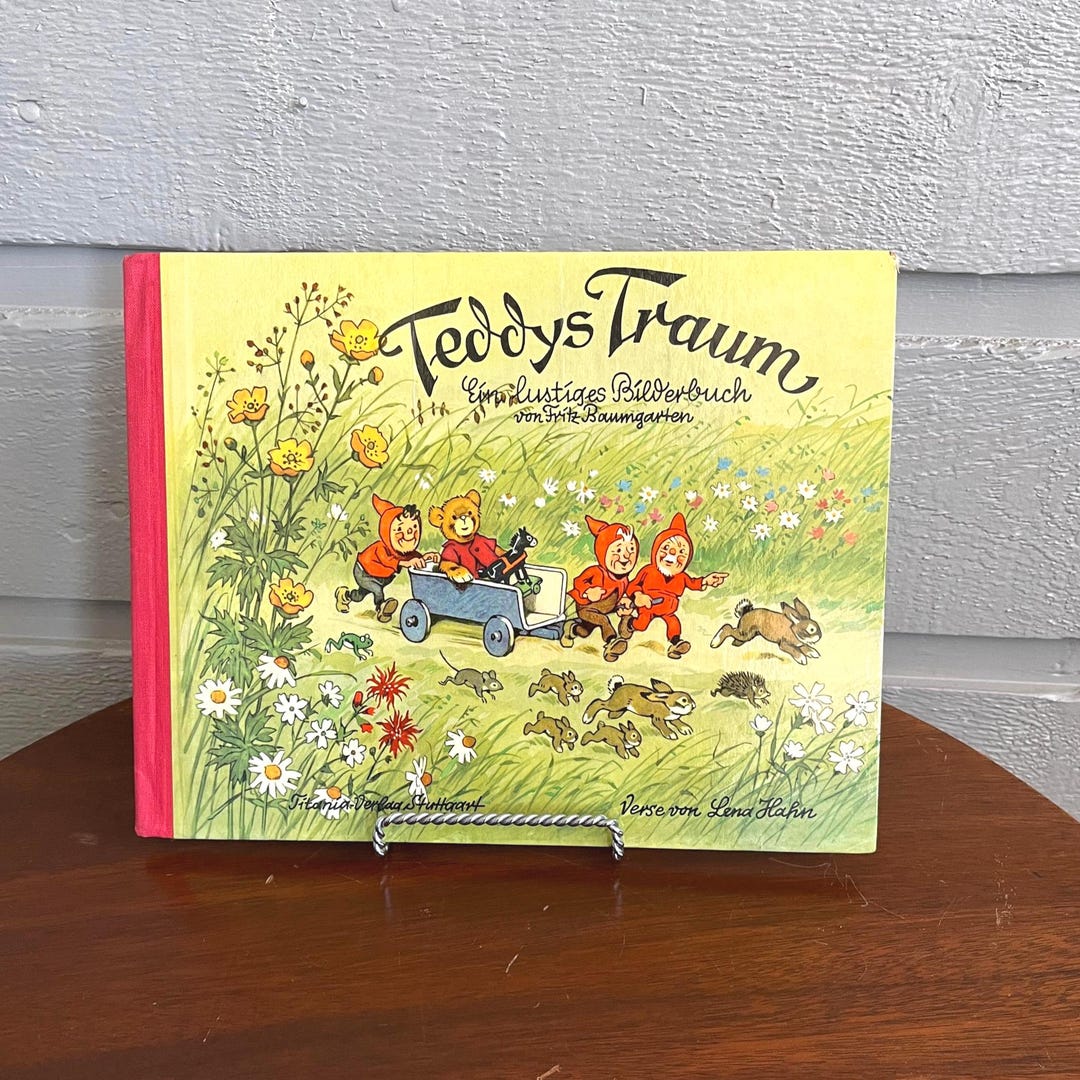 Vintage German Children’s Book TEDDY'S TRAUM Fritz Baumgarten ...