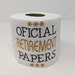 Official Retirement Papers Funny Toilet Paper, Embroidery Saying ...
