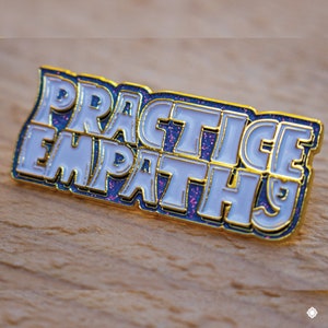 Practice Empathy Enamel Pin - Etsy