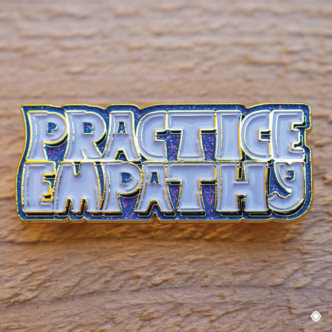Practice Empathy Enamel Pin - Etsy