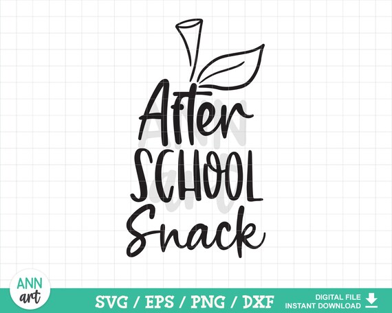 After School Snack SVG Teacher Svg Apple Svg Teacher Apple | Etsy