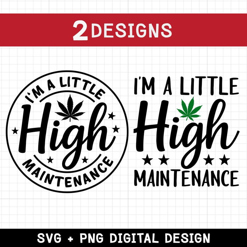 Im a Little High Maintenance - Etsy