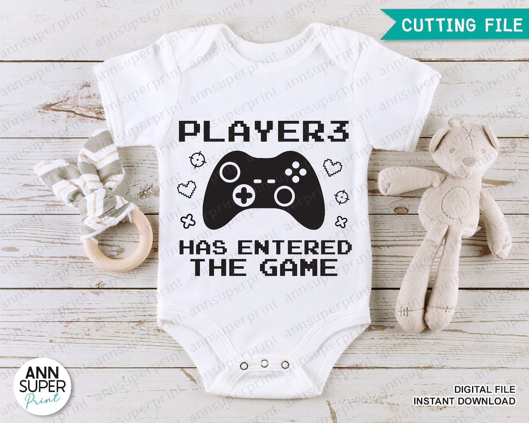 Player 3 Entered Game SVG, Video Gamer Baby Onesie (digital Download ...