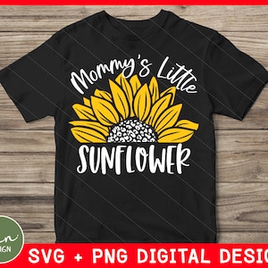 Mommy's Little Sunflower Svg, Sunflower Svg, Baby Sunflower Svg, Baby ...