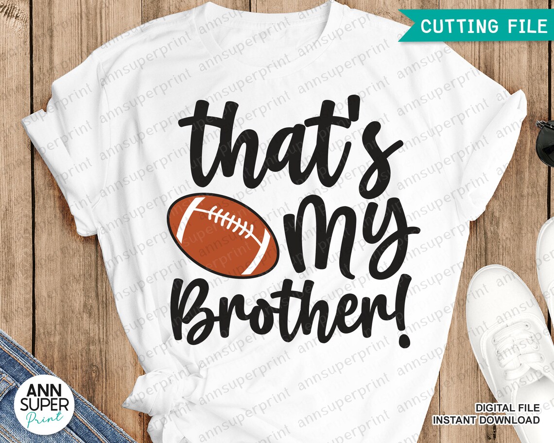 That's My Brother Svg Png Football Brother Svg Cheer - Etsy