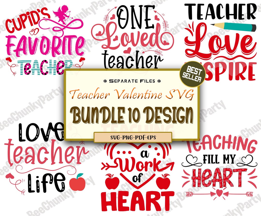 Teacher Valentine SVG Bundle, Teacher Life SVG, Love SVG, School Svg ...