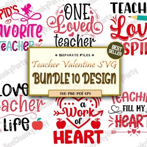 Teacher Valentine SVG Bundle, Teacher Life SVG, Love SVG, School Svg ...