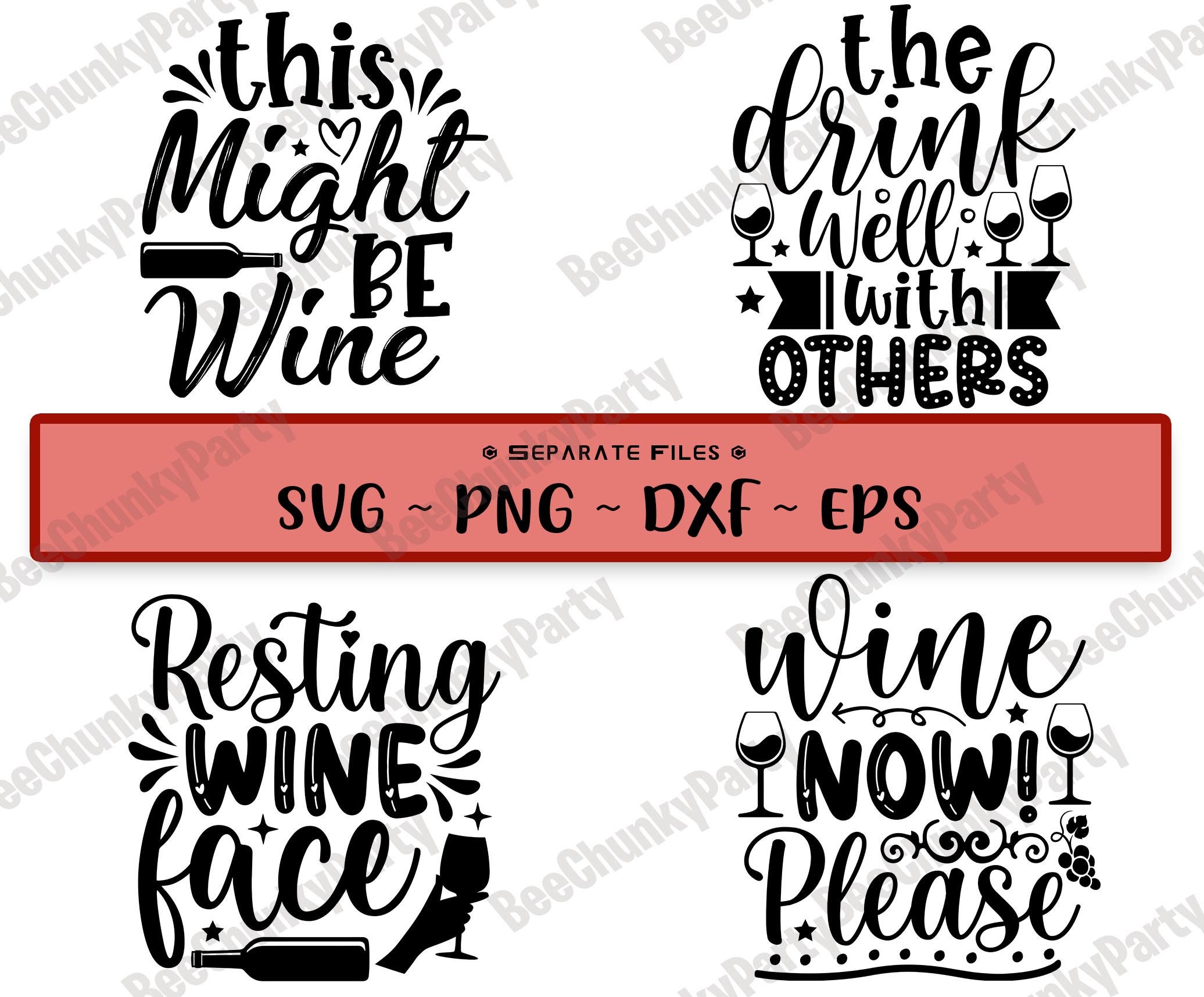 Wine Svg Bundle, Wine Svg, Alcohol Svg Bundle, Wine Glass Svg, Funny ...
