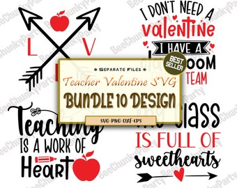Teacher Valentine SVG Bundle, Teacher Life SVG, Love SVG, School Svg ...