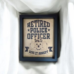 Custom Burned Wood Sign for Retired Police Officer - Personalized ...
