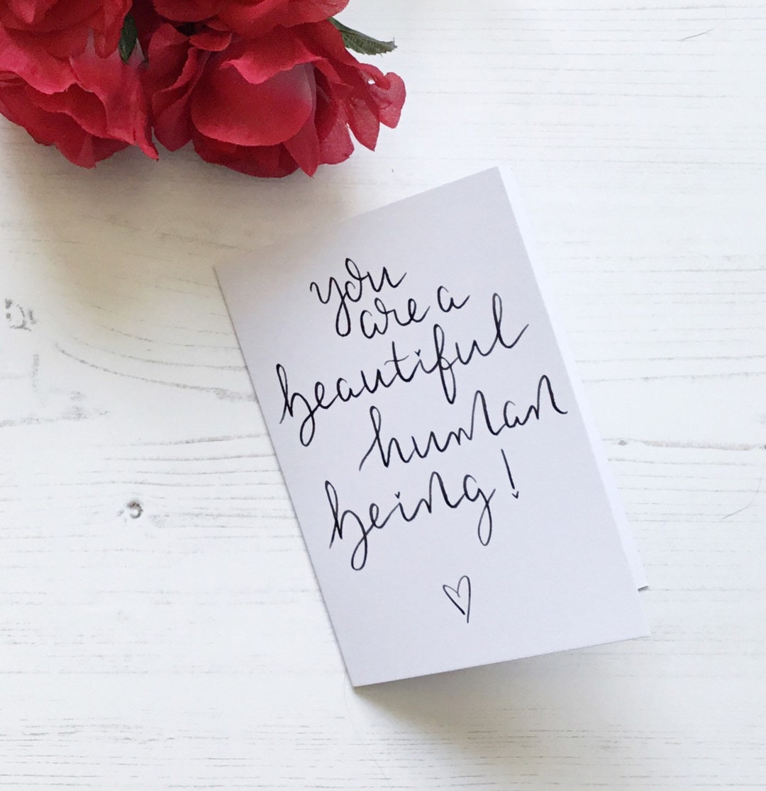 Beautiful Human Card, Friend Card, Inspirational Card, You’ve Got This ...
