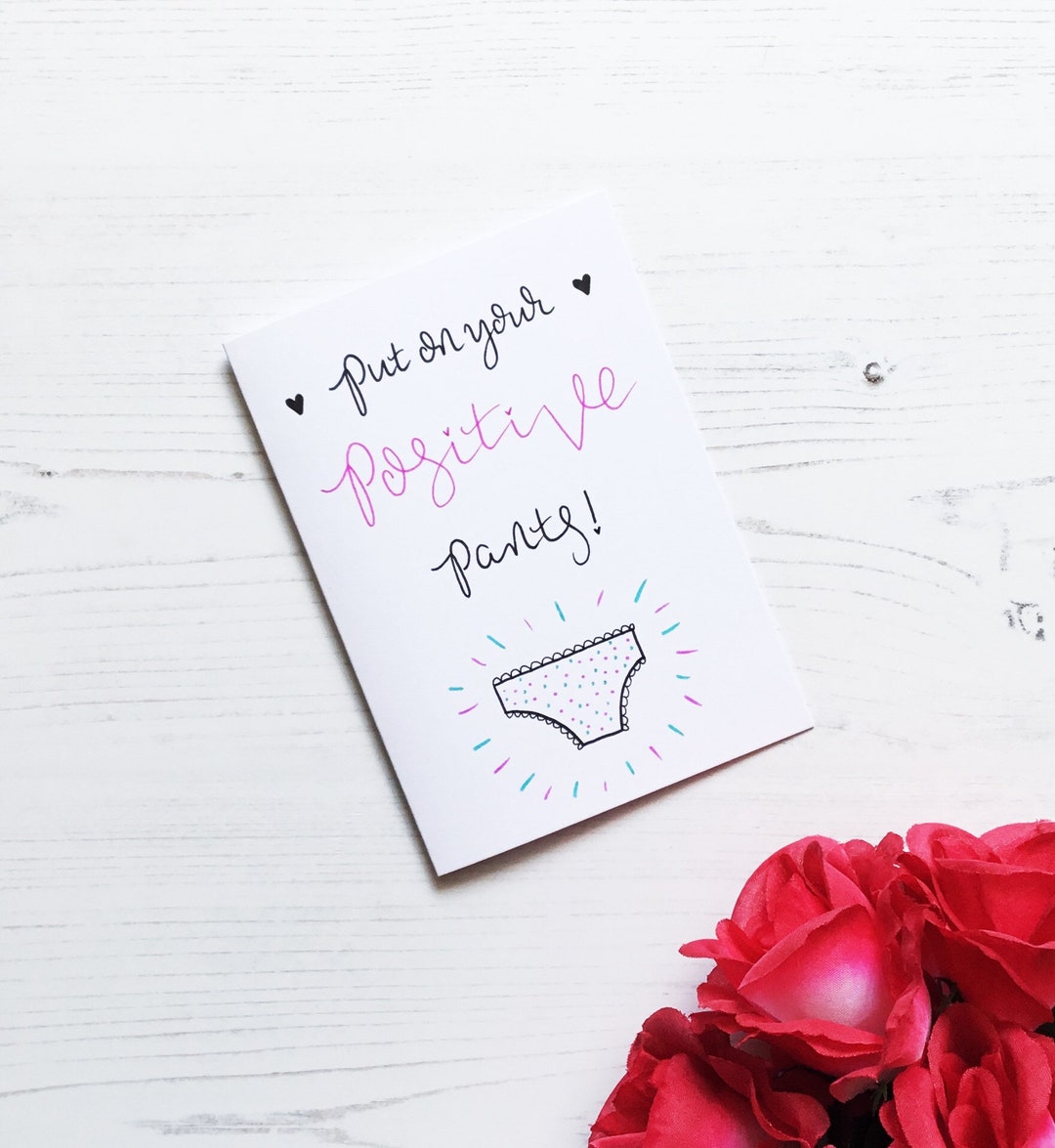 Good Luck Card, Positive Card, Put on Your Positive Pants Card, Good ...