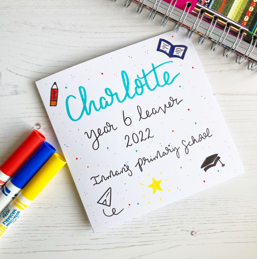 Leaving School Card, School Leavers Card, Leaving School, Year 6 ...