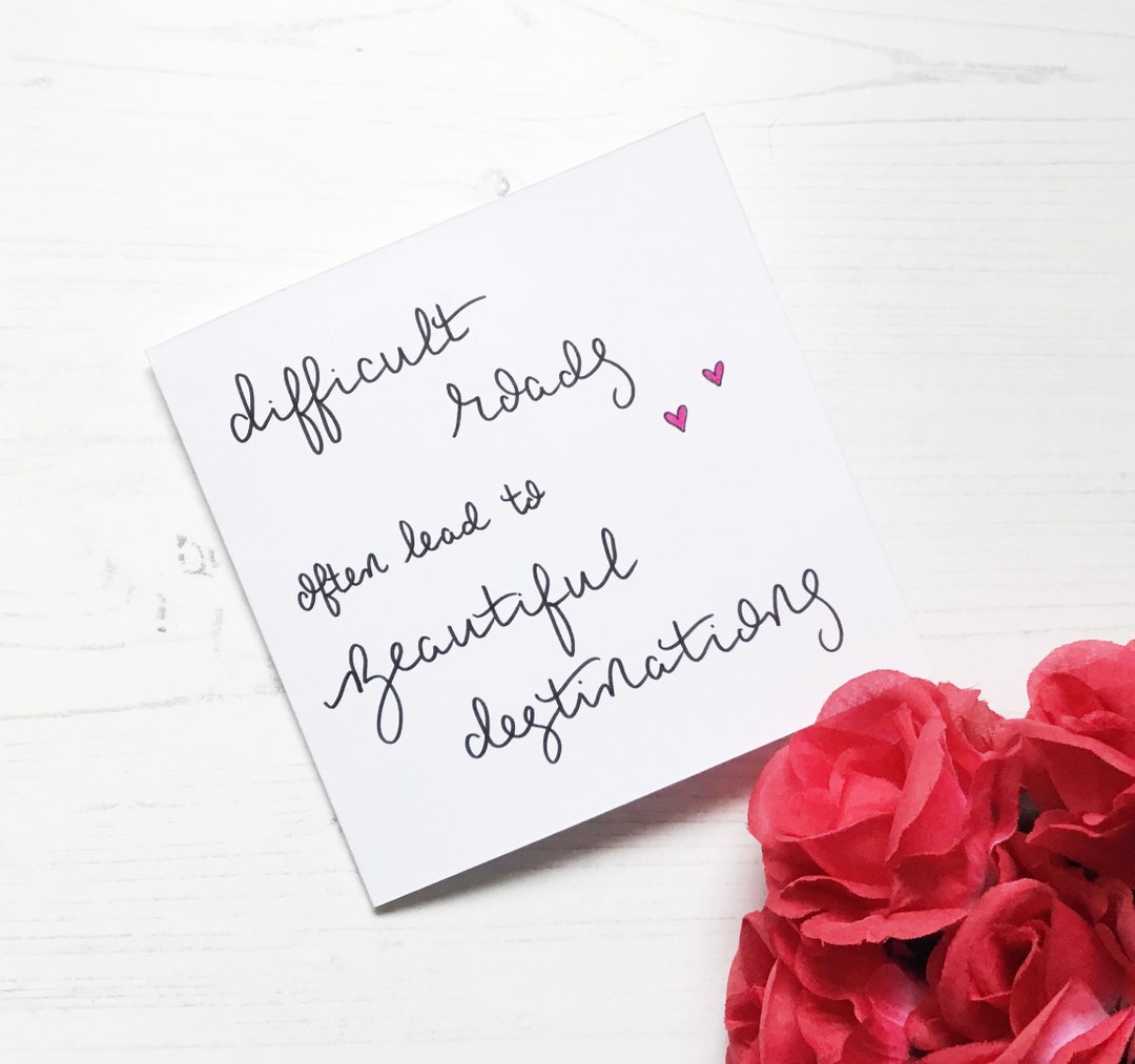 Handwritten Support Card: Difficult Roads, Friendship Card - Etsy