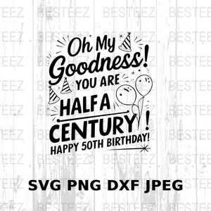 50th Birthday Digital Print, Half Century Celebration Print, Happy 50th ...