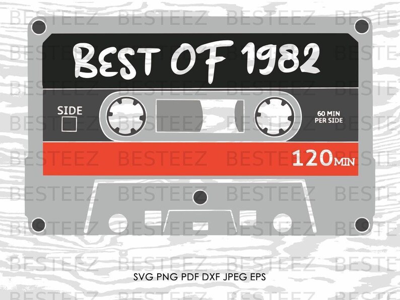 Best of 1982 Svg File 40th Birthday Png Digital Download - Etsy