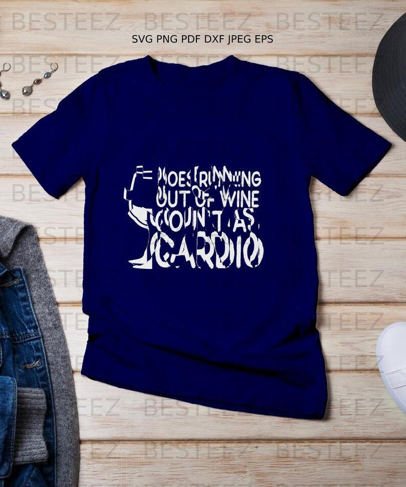 Running Out of Wine Svg File- Cardio Png - Digital Download - Cut File ...