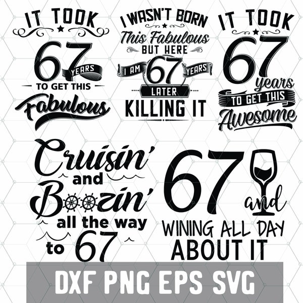 67th Birthday Svg - Etsy