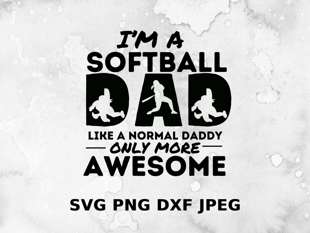 Softball Dad Digital Design SVG JPEG PNG Dxf Instant - Etsy Australia