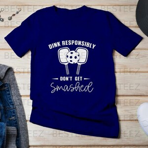 Dink Responsibly Svg File- Pickleball Png - Digital Download - Cut File ...