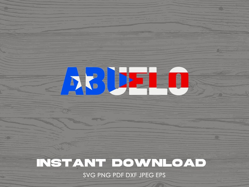 Abuelo Puerto Rican Svg File- Digital Download - Boricua - Cut File for ...