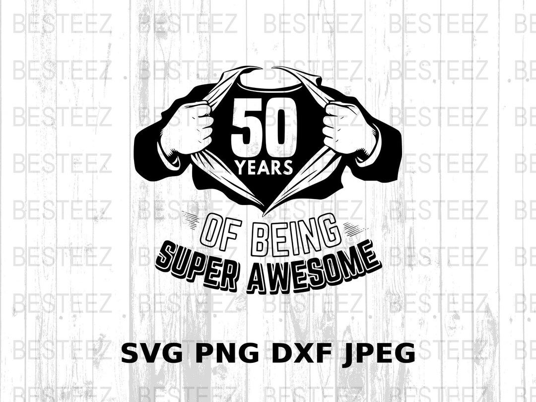 50 Years of Being Super Awesome Digital Print, Anniversary Gift for Him ...