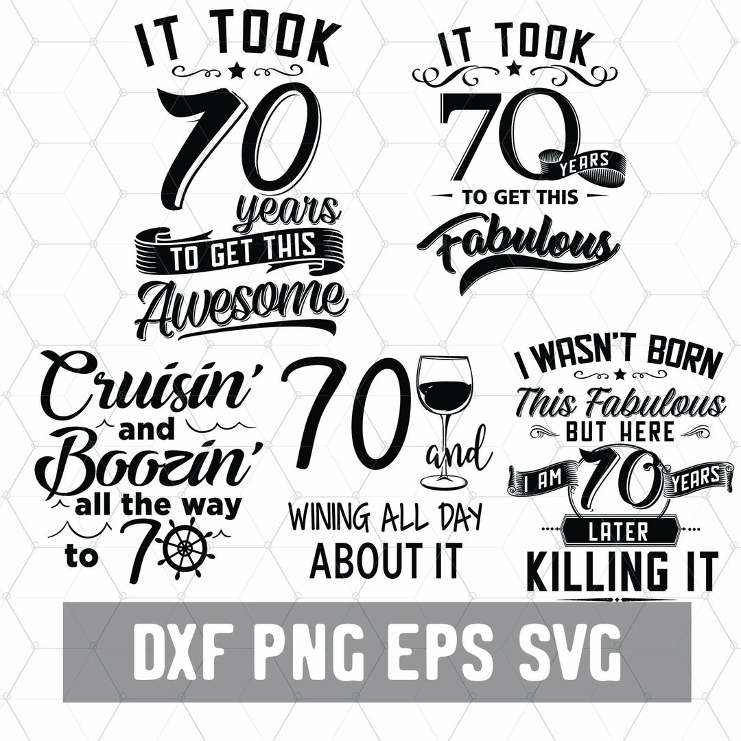 Funny 70th Birthday - 70 Years Svg - Birthday 70 PNG - Digital Download ...