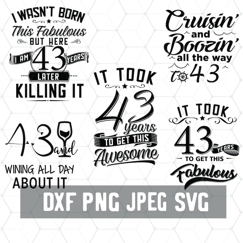 Funny 43rd Birthday 43 Years Svg Birthday 43 PNG Digital - Etsy