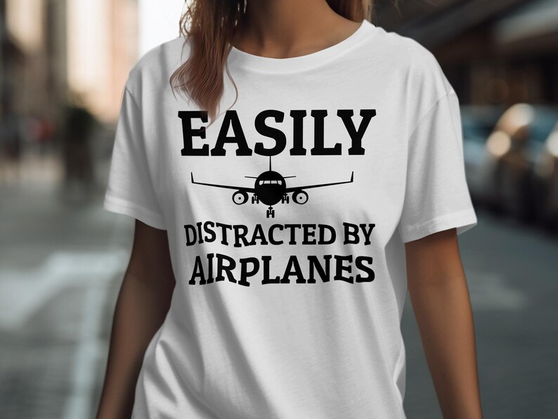 Easily Distracted by Airplanes T-shirt, Aviation Lover Gift, Pilot Tee ...